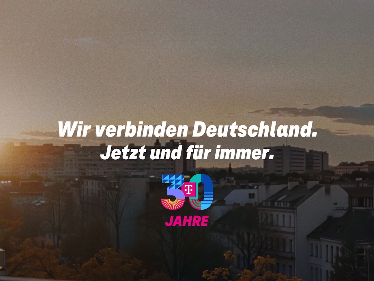 Neue Kampagne „Wir verbinden Deutschland. Jetzt und für immer ...